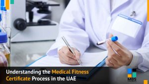How to Get Your Medical Fitness Certificate for UAE Visa